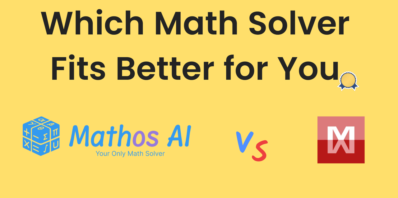 MathwayとMathos AI：どの数学ソルバーがあなたに最適か